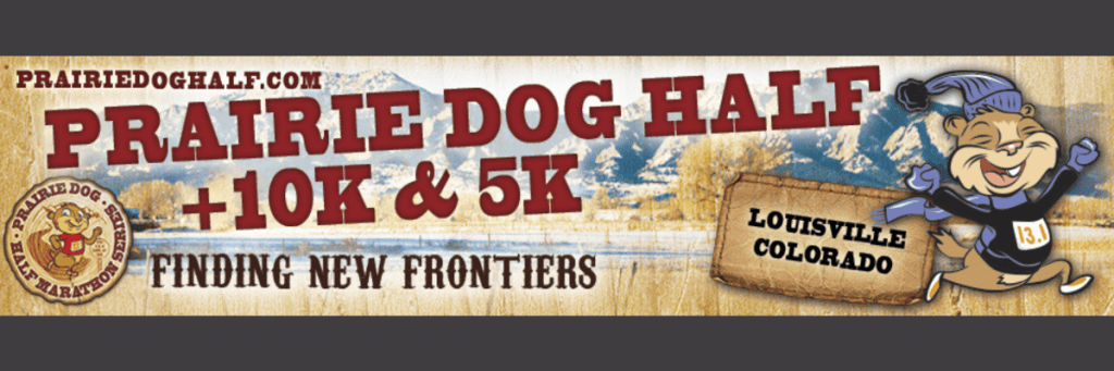 Arctic Prairie Dog Half – Westminster Half Marathon, 10k & 5k - Half ...