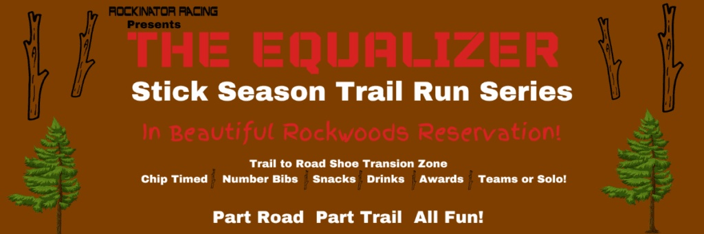 The Stick Season Trail Run Series - Half Marathon Guide